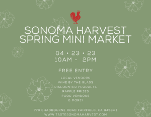 Sonoma Harvest Spring Mini Market - Sonoma Harvest